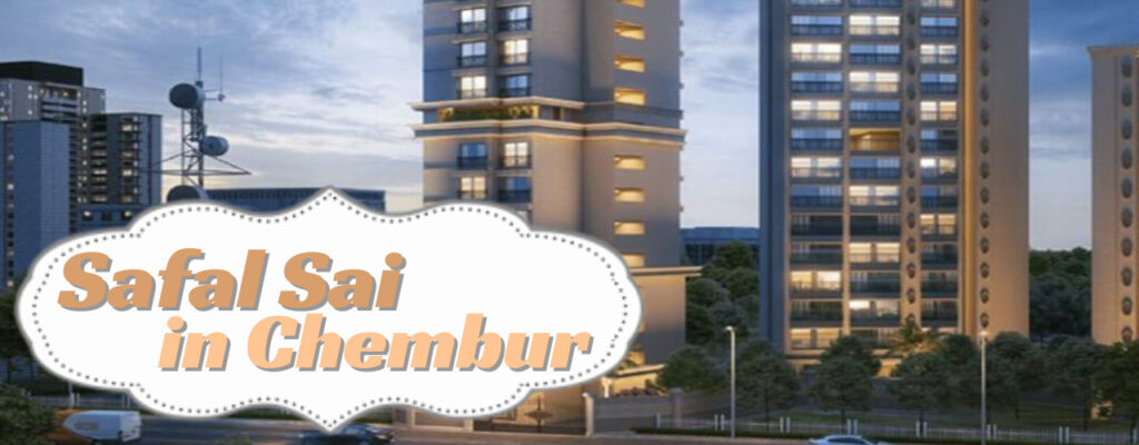 Safal Sai in Chembur | 2BHK Flat in Chembur | Properties in Chembur ...
