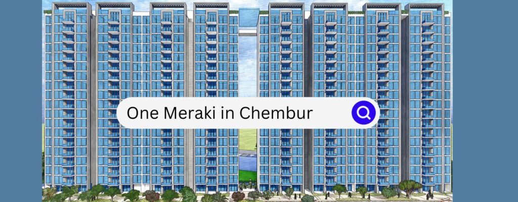 One Meraki in Chembur by Meraki Habitats | 2,3,4,5 BHK Flat | Price ...